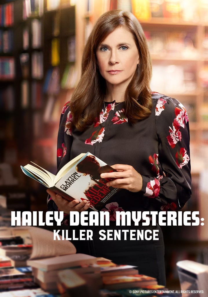 Hailey Dean Mysteries: Killer Sentence streaming Hailey Dean Mysteries: Killer Sentence streaming